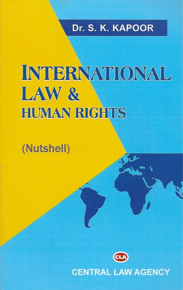 International Law and Human Rights by Dr. H. O. Agarwal [Central Law ...